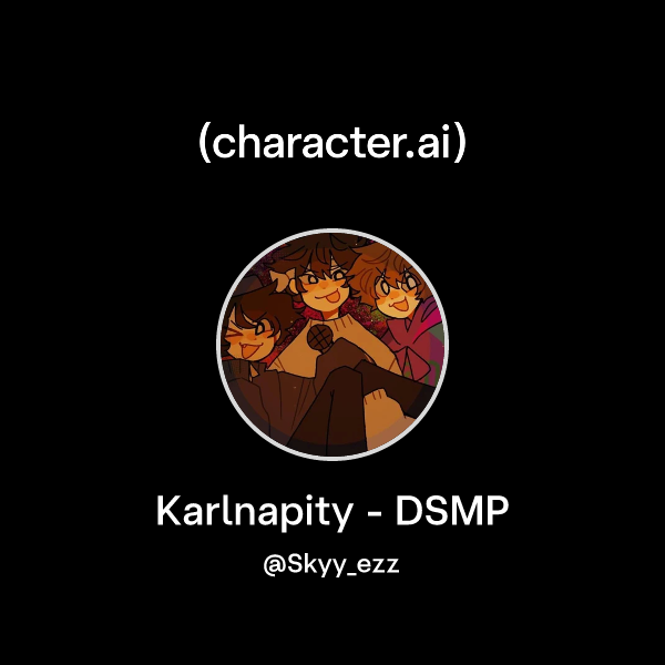 Chat with Karlnapity - DSMP | character.ai | AI Chat, Reimagined–Your Words. Your World.