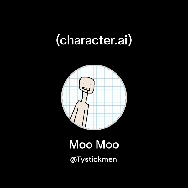 Chat with Moo Moo | character.ai | AI Chat, Reimagined–Your Words. Your World.