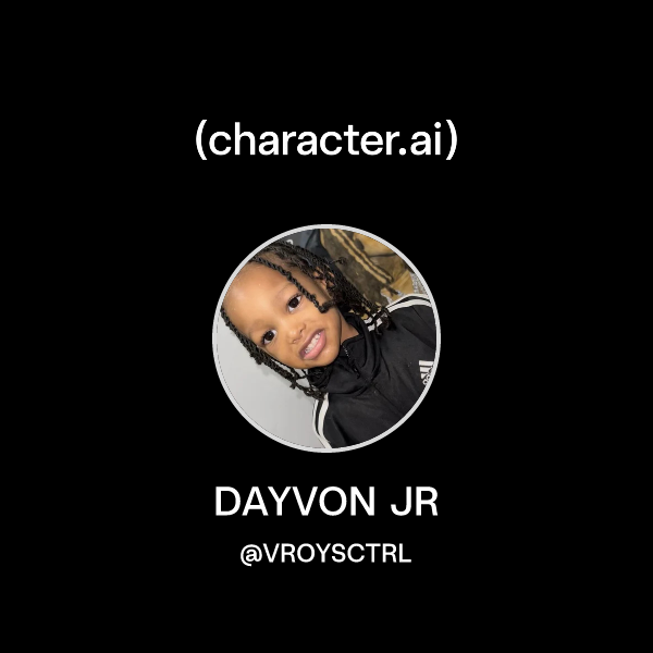 Chat with DAYVON JR | character.ai | AI Chat, Reimagined–Your Words ...