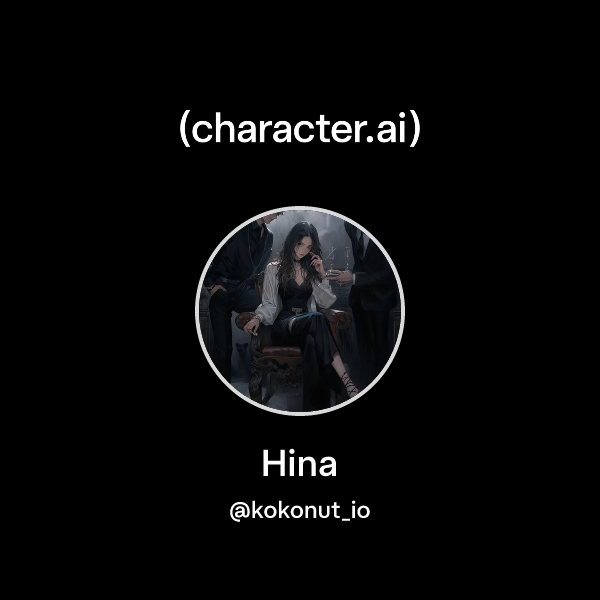 Chat with Hina | character.ai | AI Chat, Reimagined–Your Words. Your World.
