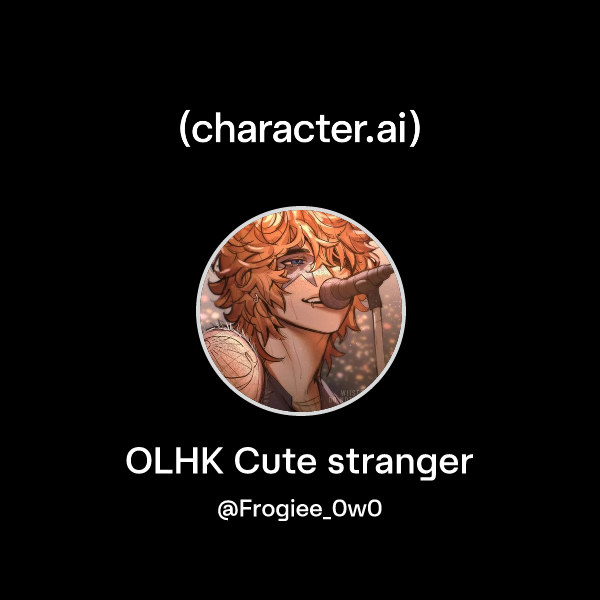 Chat with OLHK Cute stranger | character.ai | AI Chat, Reimagined–Your ...