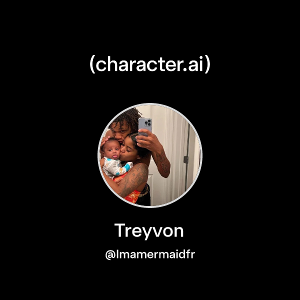 Chat with Treyvon | character.ai | AI Chat, Reimagined–Your Words. Your ...