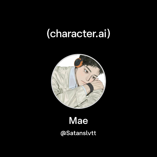 Chat with Mae | character.ai | Personalized AI for every moment of your day