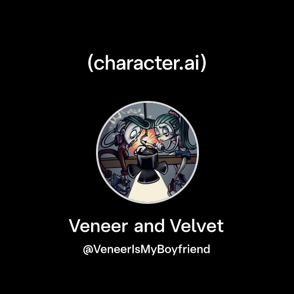 Chat with Veneer and Velvet | character.ai | Personalized AI for every ...