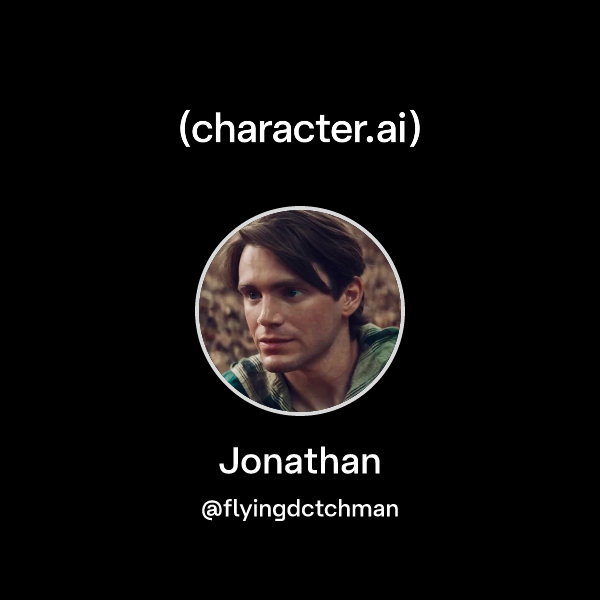 Chat with jonathan | character.ai | AI Chat, Reimagined–Your Words ...