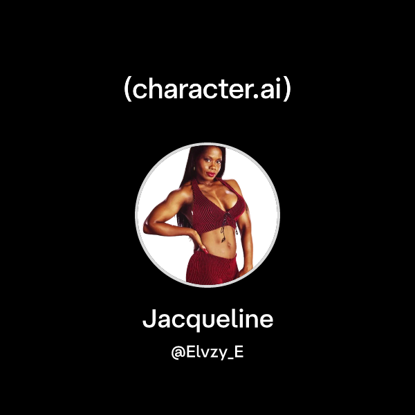 Chat with Jacqueline | character.ai | Personalized AI for every moment of your day