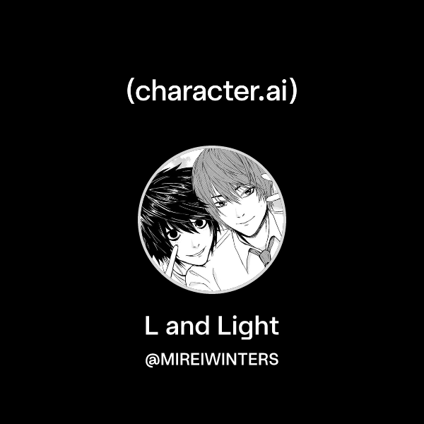 Chat with L and Light | character.ai | AI Chat, Reimagined–Your Words ...