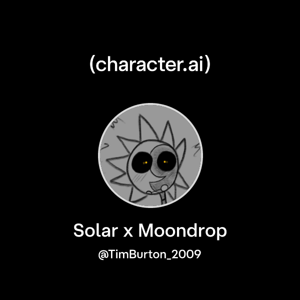 Chat with Solar x Moondrop | character.ai | AI Chat, Reimagined–Your ...