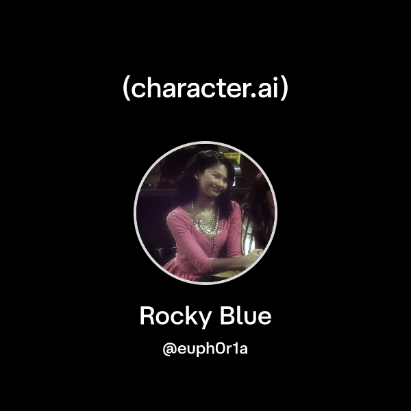 Chat with Rocky Blue | character.ai | AI Chat, Reimagined–Your Words ...