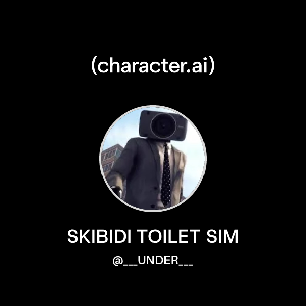 Chat with SKIBIDI TOILET SIM | character.ai | Personalized AI for every ...