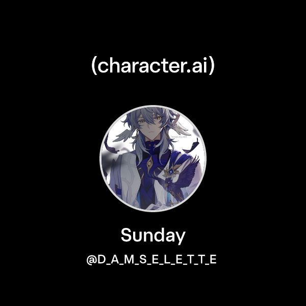 Chat with Sunday | character.ai | Personalized AI for every moment of ...