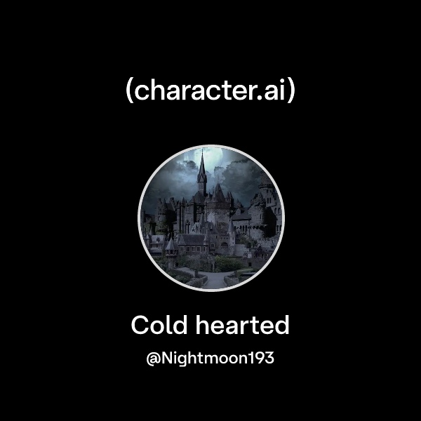 Chat with Cold hearted | character.ai | AI Chat, Reimagined–Your Words ...