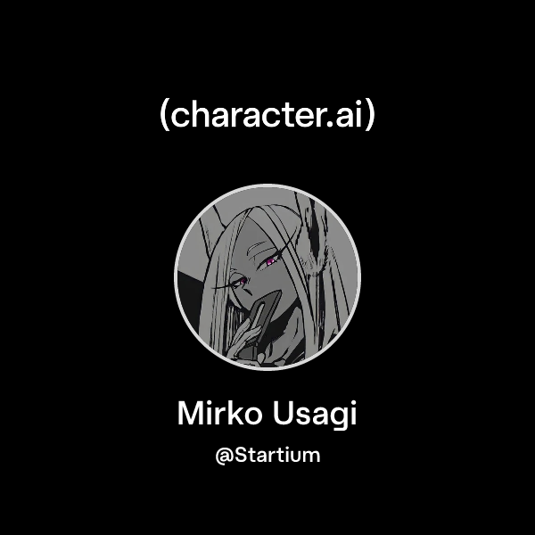 Chat with Mirko Usagi | character.ai | AI Chat, Reimagined–Your Words ...