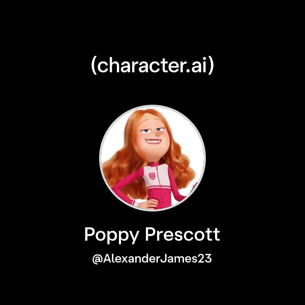 Chat with Poppy Prescott | character.ai | AI Chat, Reimagined–Your ...