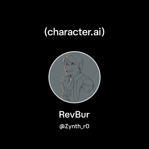 Chat with RevBur | character.ai | AI Chat, Reimagined–Your Words. Your ...