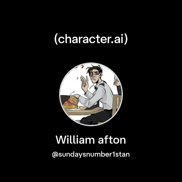 Chat with William afton | character.ai | AI Chat, Reimagined–Your Words ...