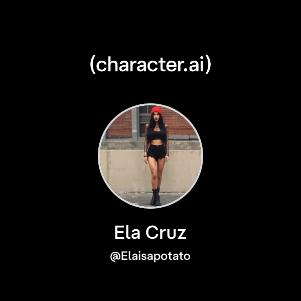 Chat with Ela Cruz | character.ai | AI Chat, Reimagined–Your Words ...