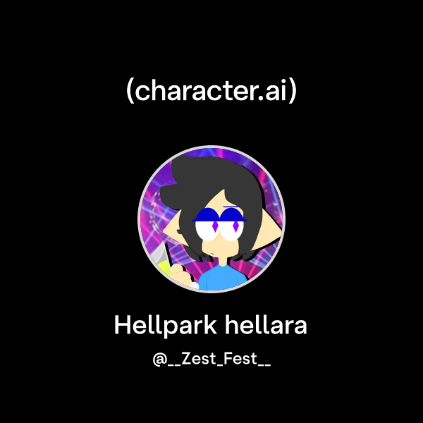 Chat with Hellpark hellara | character.ai | Personalized AI for every moment of your day