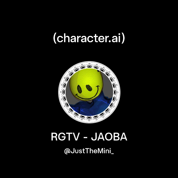 Chat with RGTV - JAOBA | character.ai | AI Chat, Reimagined–Your Words ...