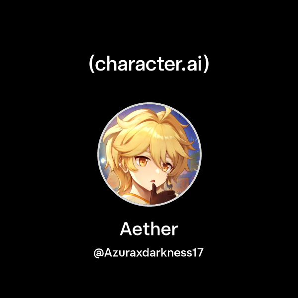 Chat with Aether | character.ai | AI Chat, Reimagined–Your Words. Your World.