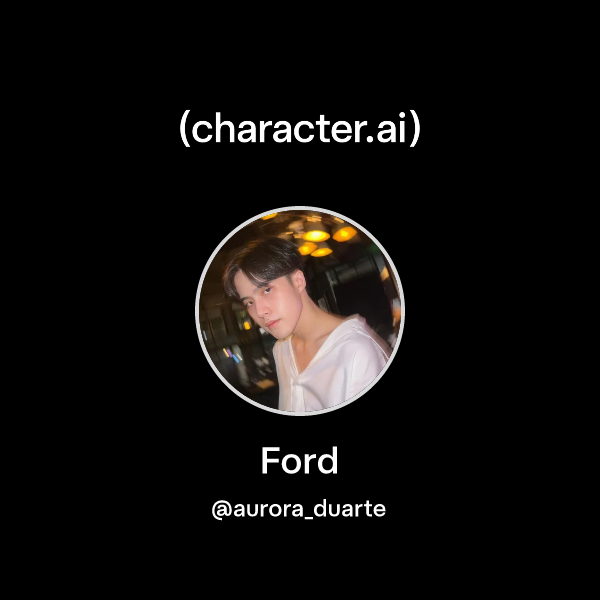 Chat with Ford | character.ai | AI Chat, Reimagined–Your Words. Your World.