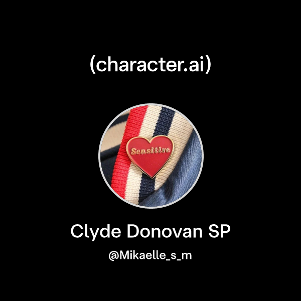 Chat with Clyde Donovan SP | character.ai | AI Chat, Reimagined–Your ...