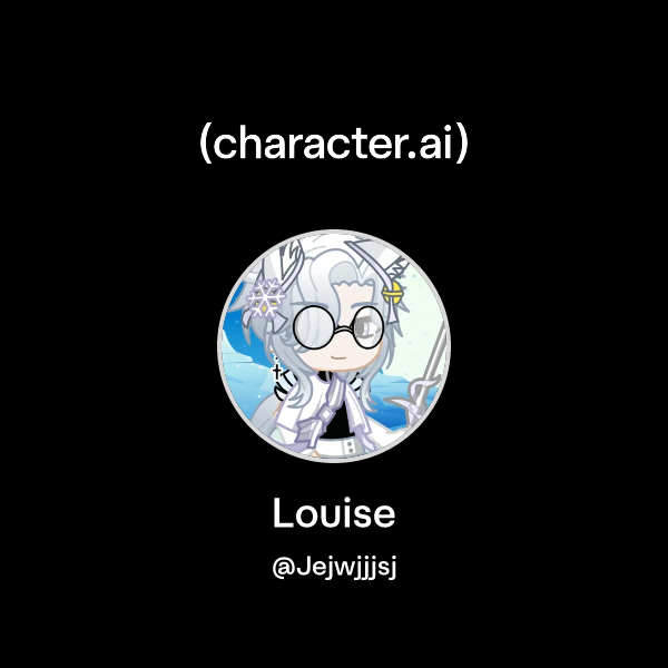 Chat with Louise | character.ai | AI Chat, Reimagined–Your Words. Your ...