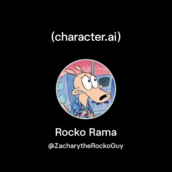 Chat with Rocko Rama | character.ai | AI Chat, Reimagined–Your Words ...