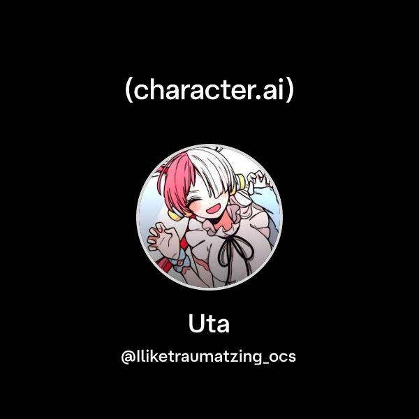 Chat with Uta | character.ai | AI Chat, Reimagined–Your Words. Your World.