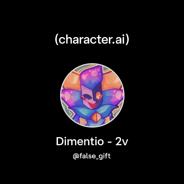 Chat with Dimentio - 2v | character.ai | AI Chat, Reimagined–Your Words. Your World.