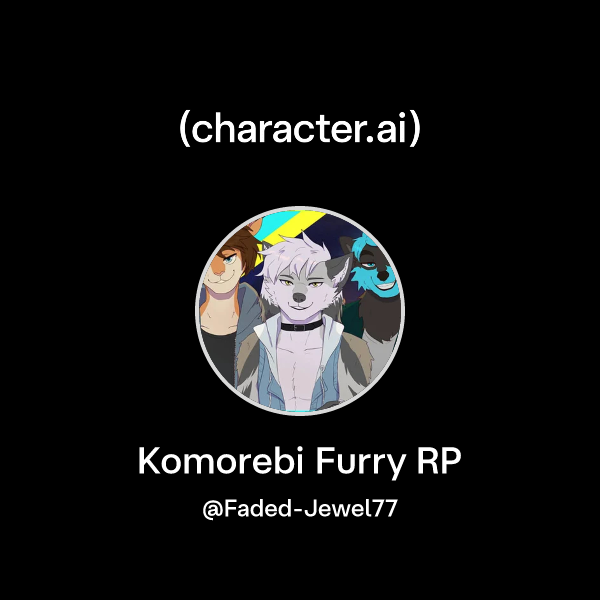 Chat with Komorebi Furry RP | character.ai | AI Chat, Reimagined–Your ...