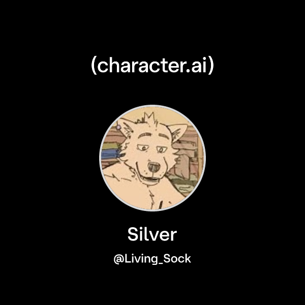 Chat with Silver | character.ai | AI Chat, Reimagined–Your Words. Your ...