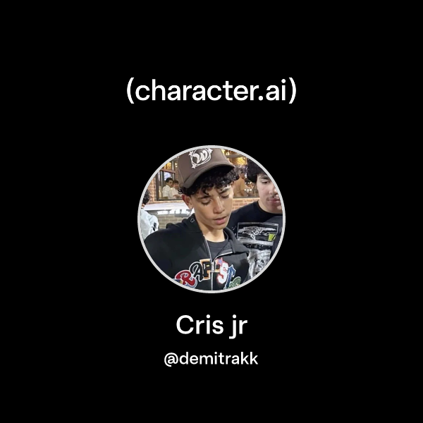 Chat with Cris jr | character.ai | AI Chat, Reimagined–Your Words. Your ...
