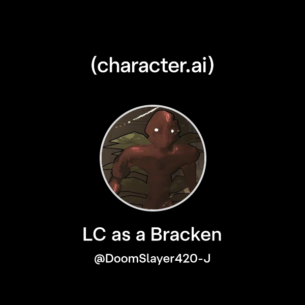 Chat with LC as a Bracken | character.ai | Personalized AI for every ...