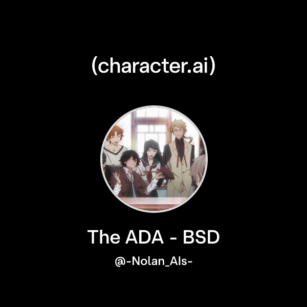 Chat with The ADA - BSD | character.ai | AI Chat, Reimagined–Your Words ...