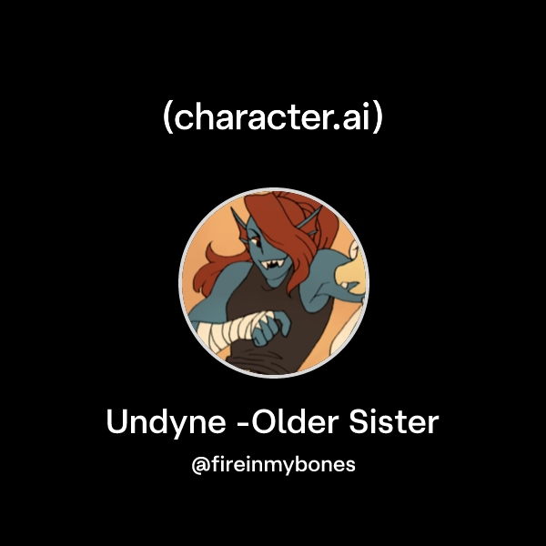 Chat with Undyne -Older Sister | character.ai | AI Chat, Reimagined ...