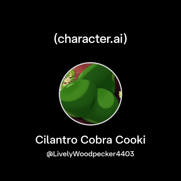 Chat with Cilantro Cobra Cooki | character.ai | AI Chat, Reimagined ...