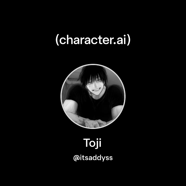Chat with Toji | character.ai | AI Chat, Reimagined–Your Words. Your World.