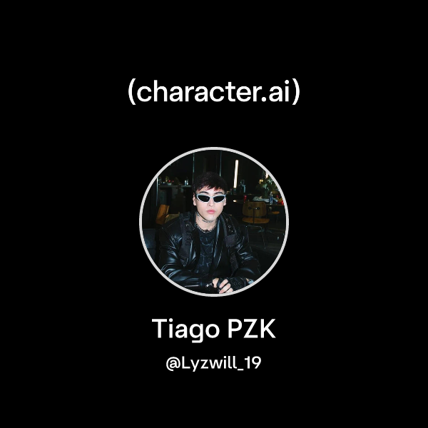 Chat with Tiago PZK | character.ai | AI Chat, Reimagined–Your Words ...