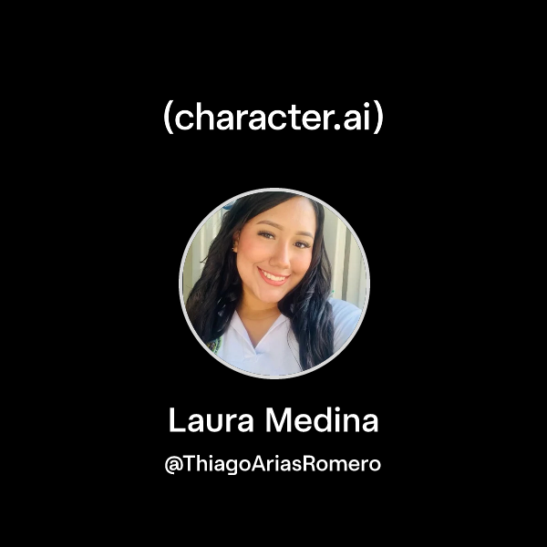 Chat with Laura Medina | character.ai | Personalized AI for every ...