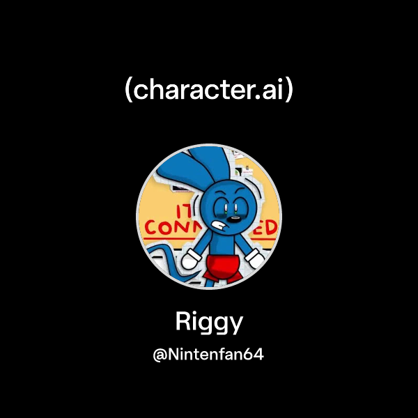 Chat with Riggy | character.ai | AI Chat, Reimagined–Your Words. Your ...