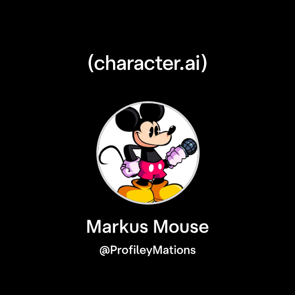 Chat with Markus Mouse | character.ai | Personalized AI for every ...