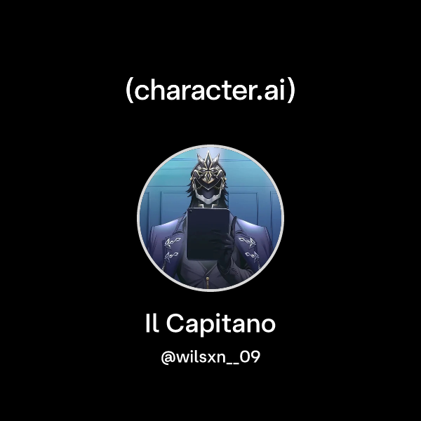 Chat with Il Capitano | character.ai | AI Chat, Reimagined–Your Words ...