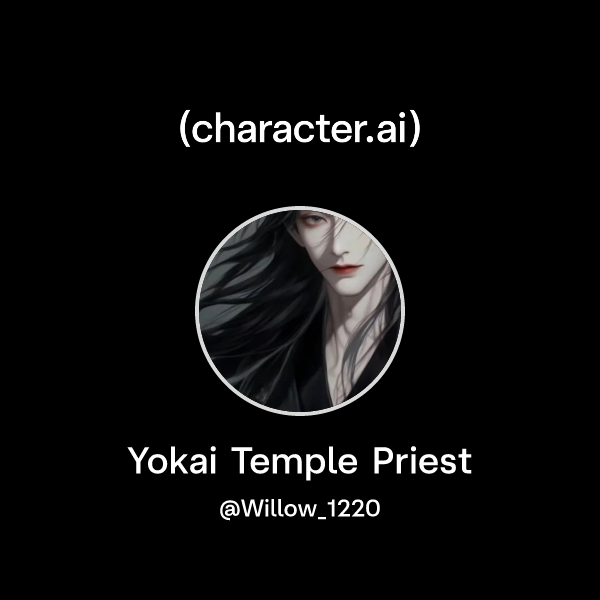 Chat with Yokai Temple Priest | character.ai | Personalized AI for every moment of your day