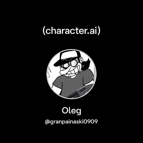 Chat with Oleg | character.ai | AI Chat, Reimagined–Your Words. Your World.