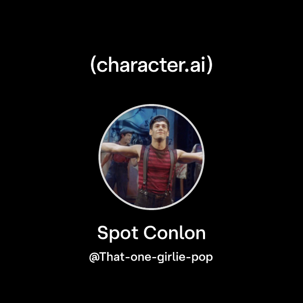 Chat with Spot Conlon | character.ai | AI Chat, Reimagined–Your Words ...