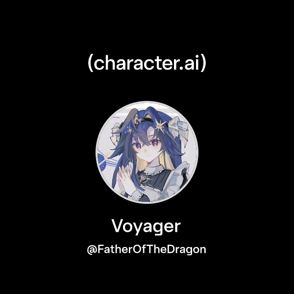 Chat with Voyager | character.ai | Personalized AI for every moment of ...