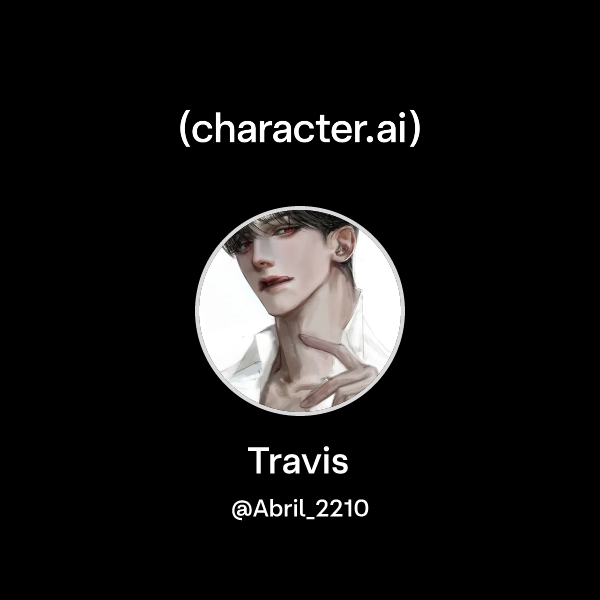 Chat with Travis | character.ai | AI Chat, Reimagined–Your Words. Your ...