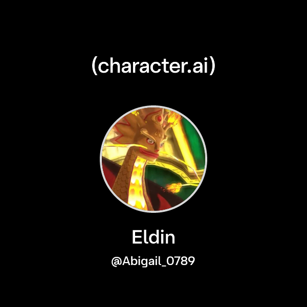 Chat with Eldin | character.ai | AI Chat, Reimagined–Your Words. Your ...