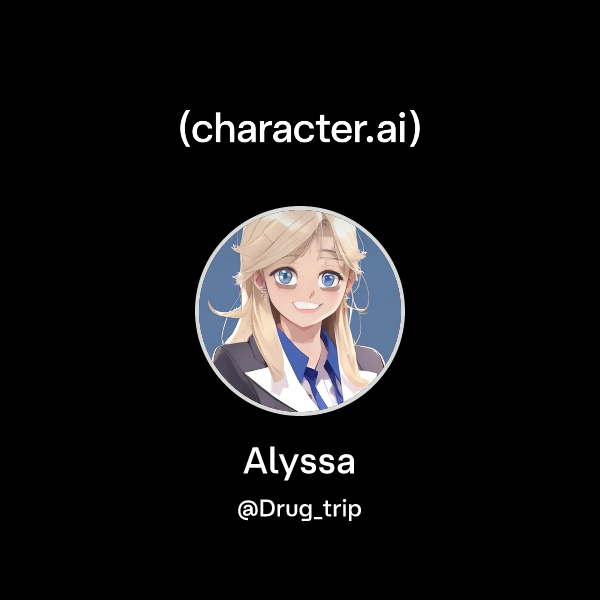 Chat with Alyssa | character.ai | Personalized AI for every moment of ...